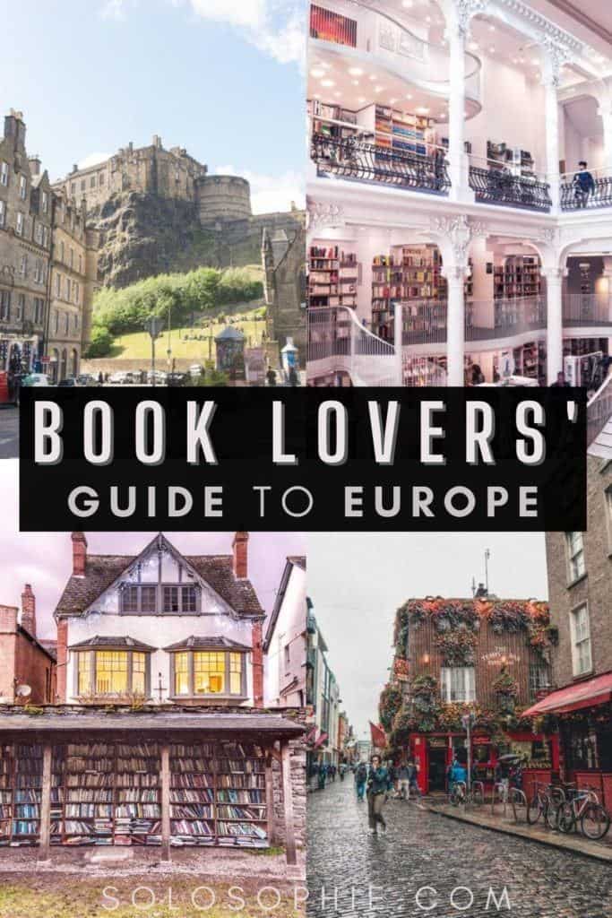 10 Literary Locations in Europe Every Bibliophile Must Visit! | solosophie