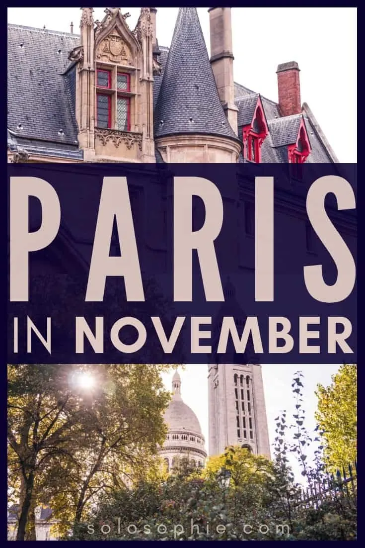 Paris in November 2024: What to do, Events & What's On | solosophie