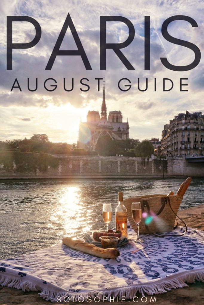 Paris in August (2025 Guide): What to do, Events & What's On | solosophie