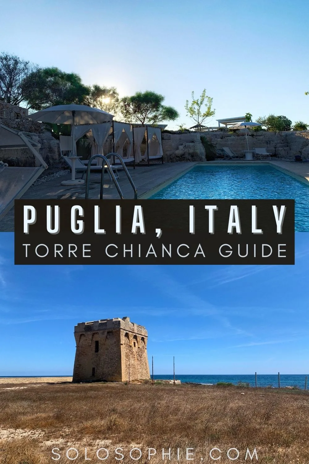 A Guide to the Best of Torre Chianca, Lecce, Puglia | solosophie