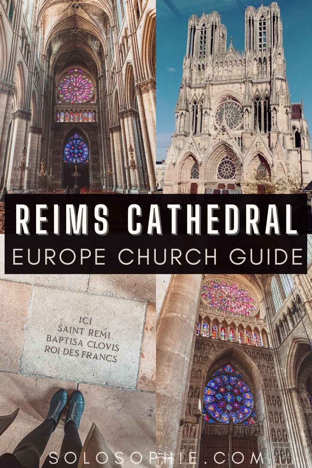 Your Insider's Guide to Reims Cathedral (High Gothic Church) | solosophie