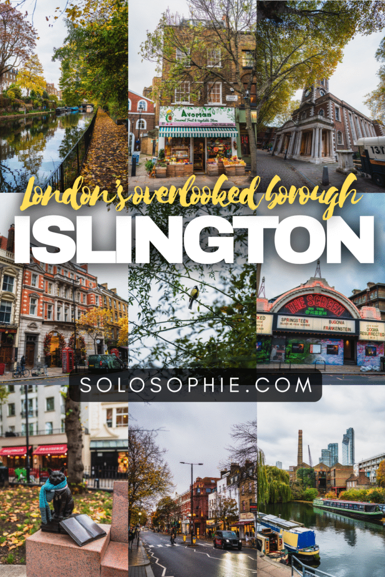 One Day in Islington: A Local’s Guide to London’s Hidden Gem | solosophie